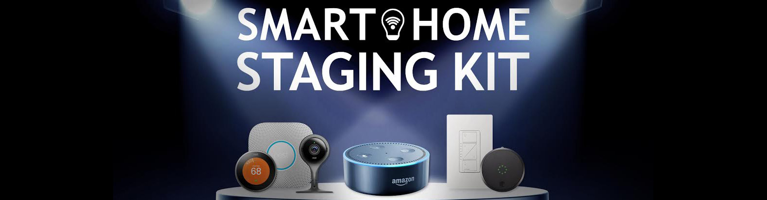 The New Kit in Town: Smart Home Staging Kit