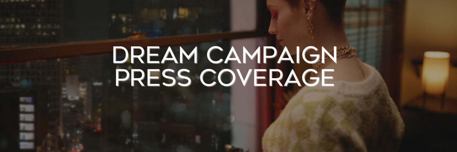 Dream Ad Campaign Making Headlines